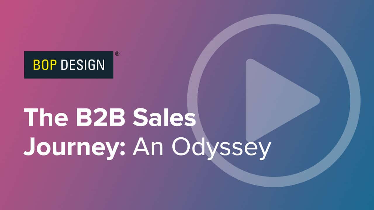 Understanding The B2B Sales Journey - Bop Design